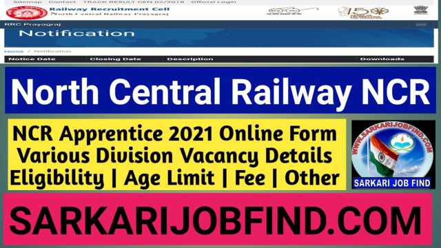NCR Railway Apprentice 2021 Merit List NCR Railway Apprentice 2021 Merit List
